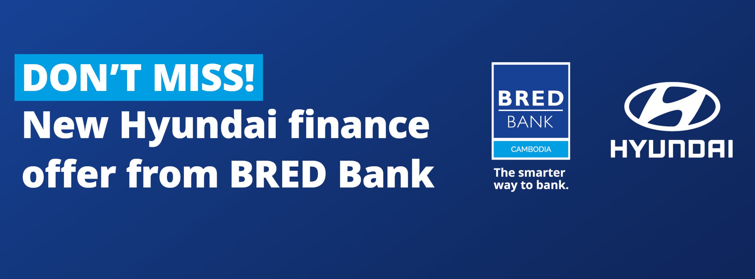 BRED Bank announces Hyundai partnership - BRED Bank Cambodia